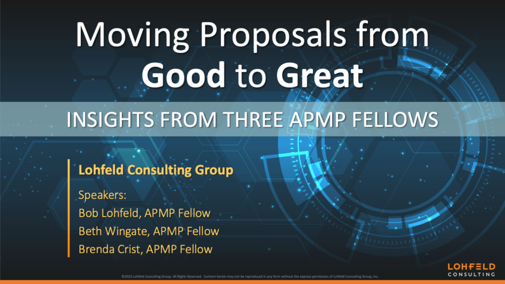 Moving Proposals from Good to Great – Insights From 3 APMP Fellows ...